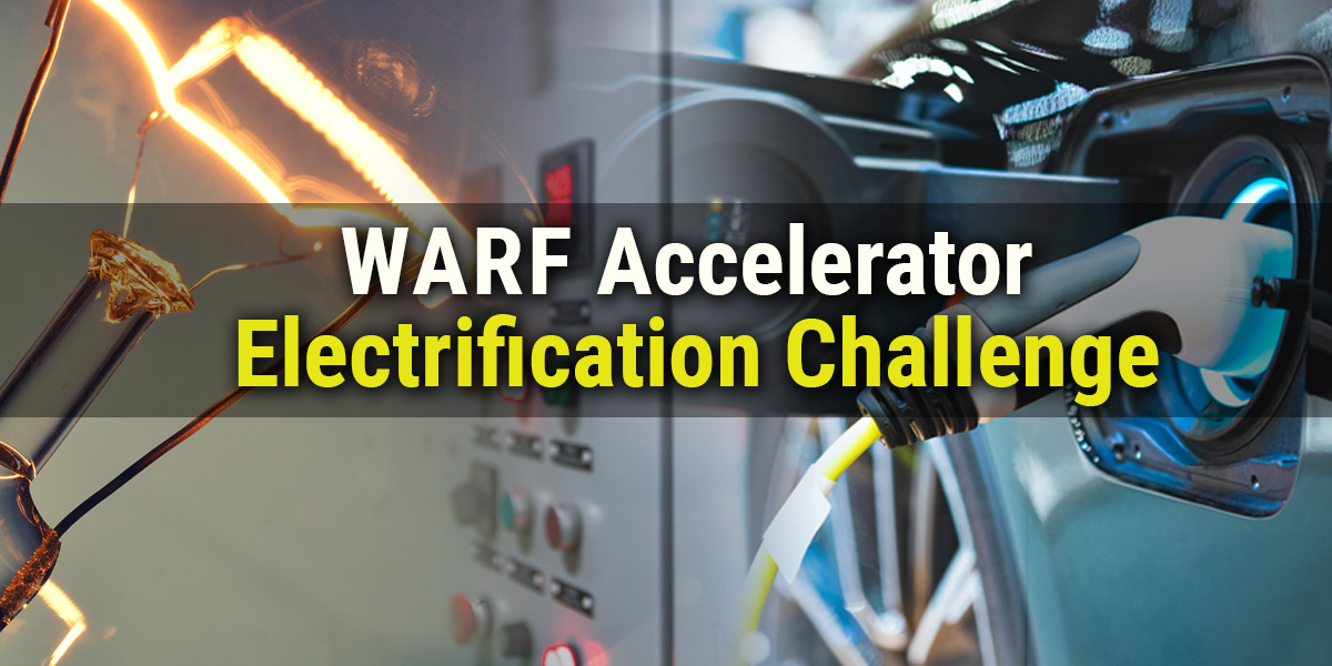 Electrification Challenge Grant - WARF